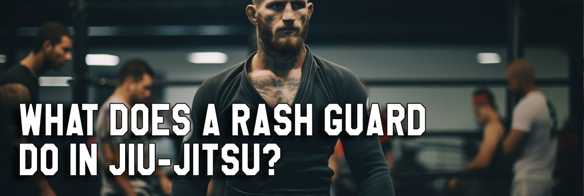 What Does a Rash Guard Do in Jiu-Jitsu? – Soldier Complex